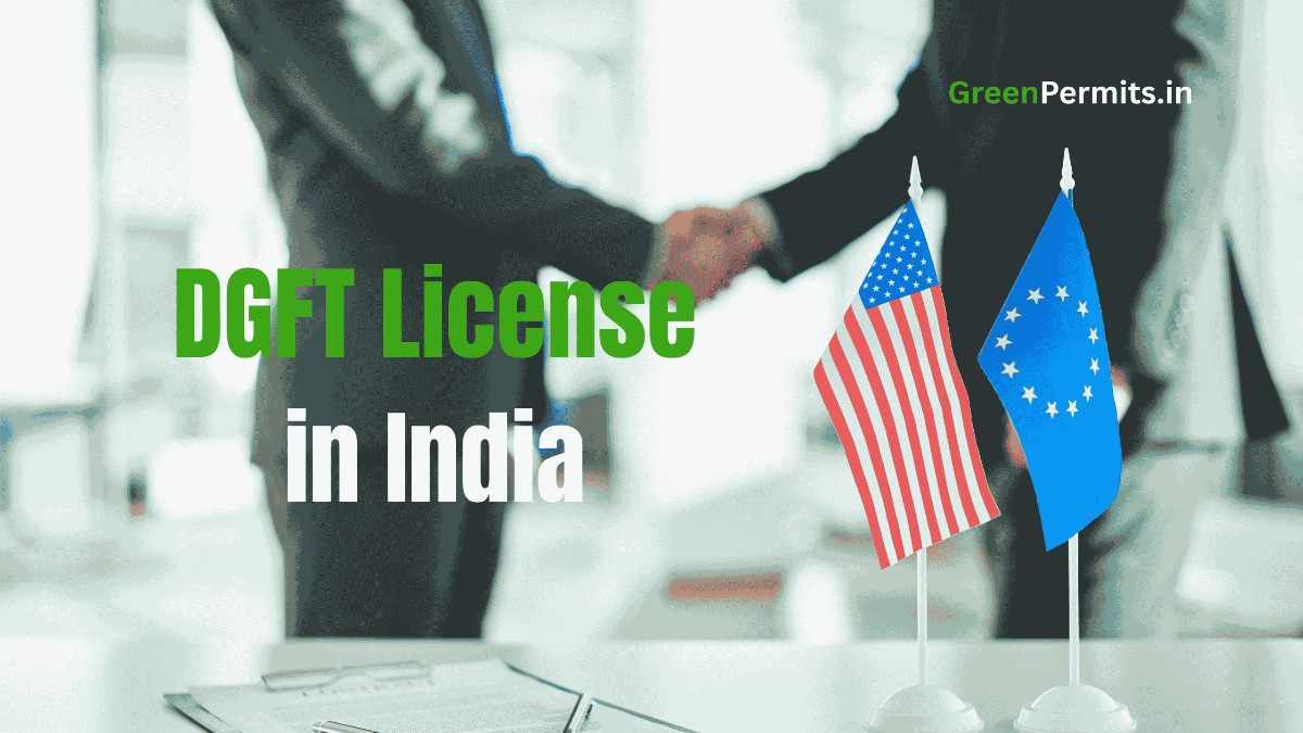 DGFT License in India - Green Permits Consulting – EPR, BIS ...